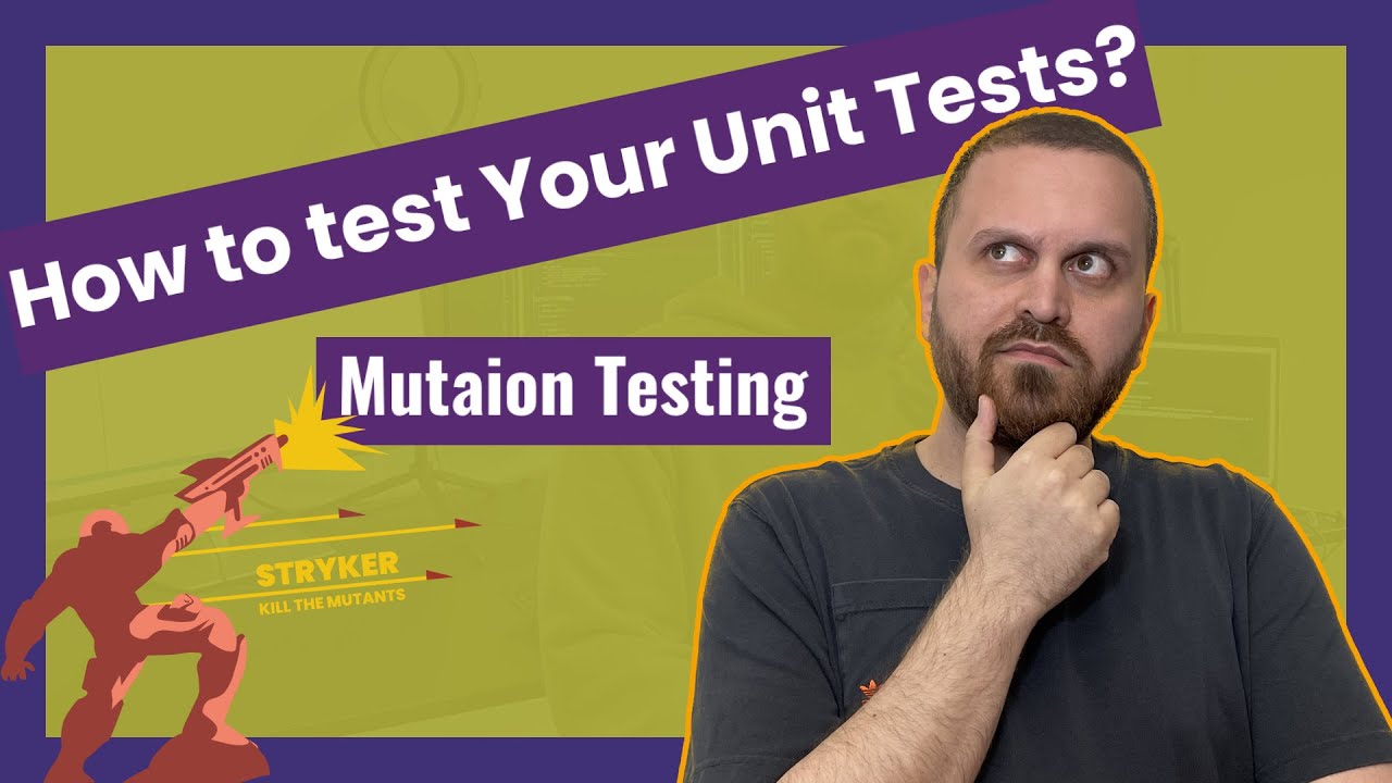How to test your Unit tests? (mutation testing in C# using Styker ...