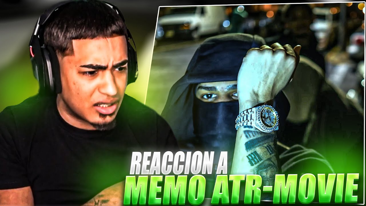 ReyDeLaCity Reacciona a MEMO ATR - MOVIE 🎥🗽 (VIDEO OFICIAL) - YouTube