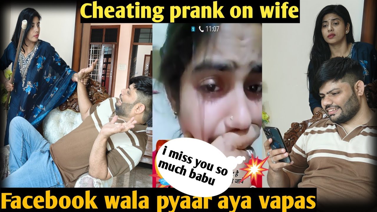 FaceTime cheating prank on wife || Angle priya is back || Facebook wala pyaar || - YouTube