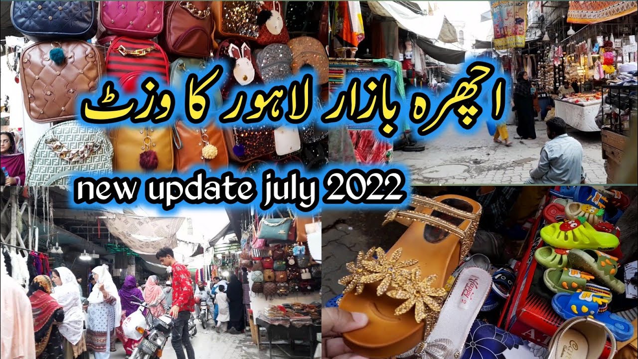 ichra bazar lahore visit/new updates july 2022/ichra market shopping ...