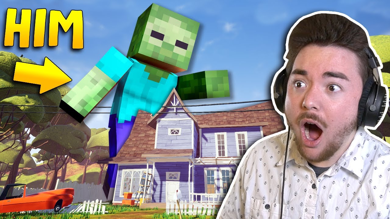 My Neighbor is A MINECRAFT ZOMBIE!!! | Hello Neighbor Gameplay (Mods ...