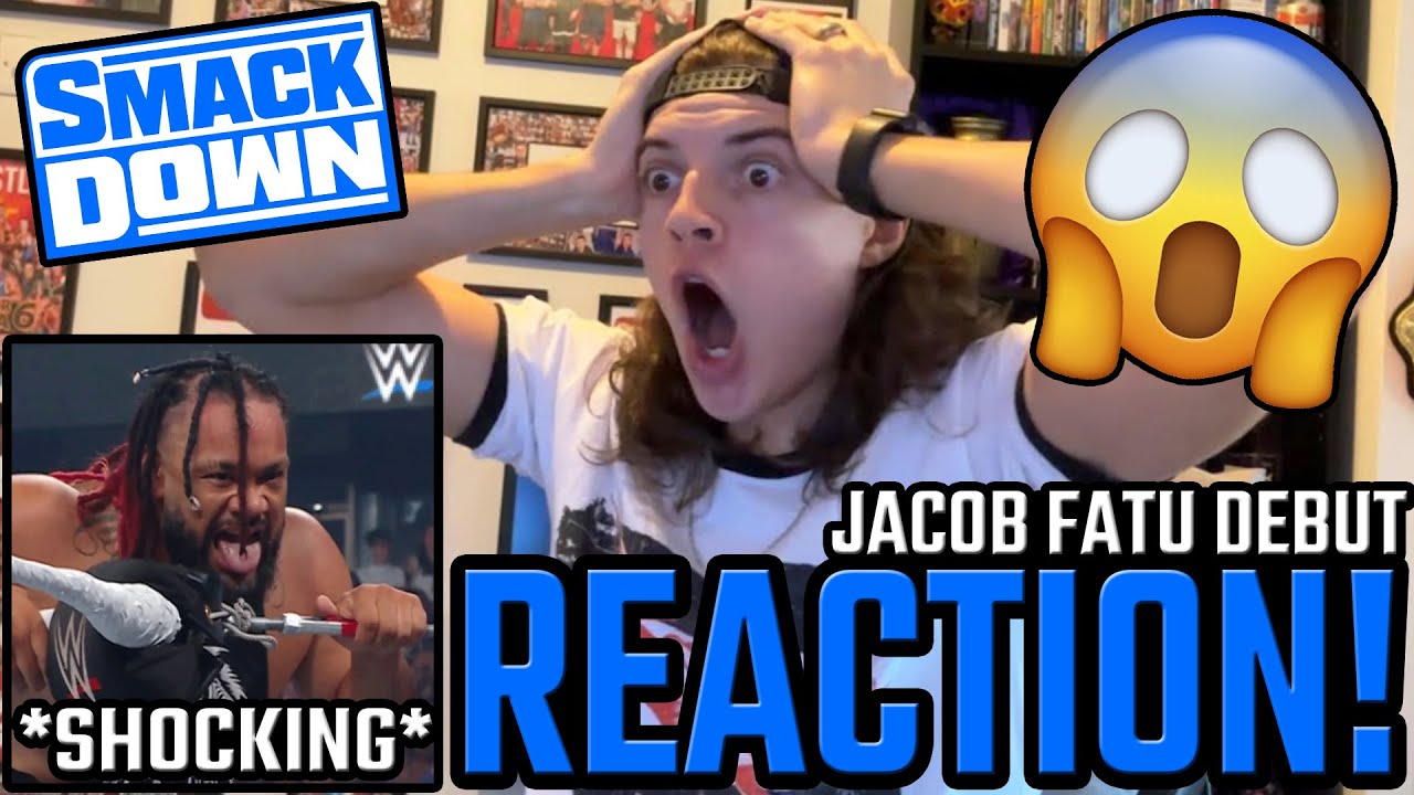 JACOB FATU WWE DEBUT REACTION!! *SHOCKING* WWE SmackDown Reactions! (06 ...