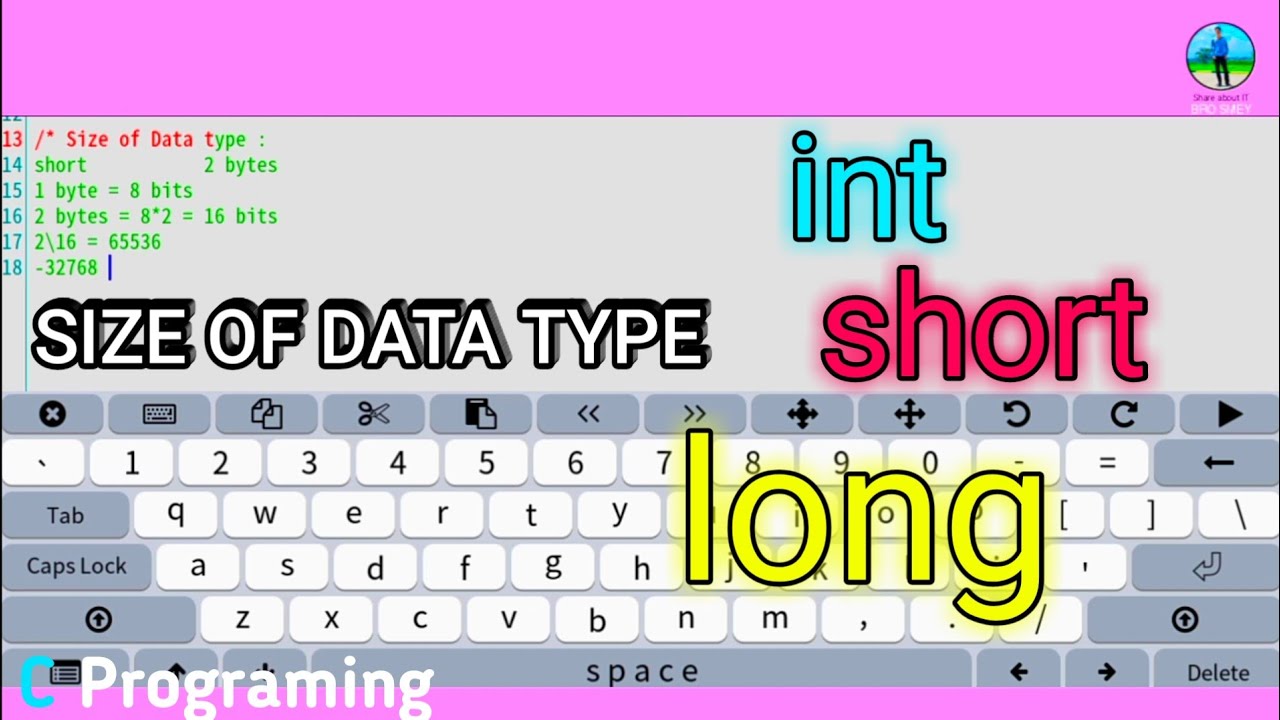 12.សិក្សាអំពីទំហំ Data type ( short long int ) | Khmer learning program ...