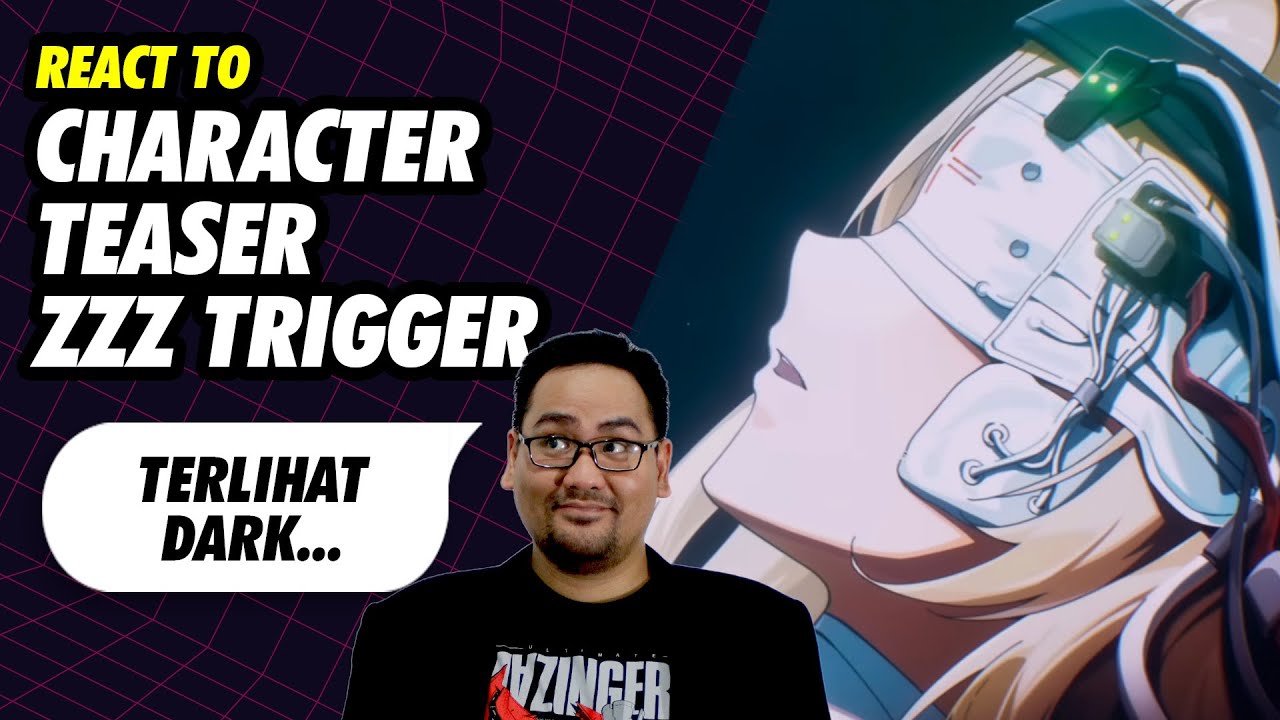 React To Trigger Character Teaser ZZZ "Testimony of the Blind" - YouTube