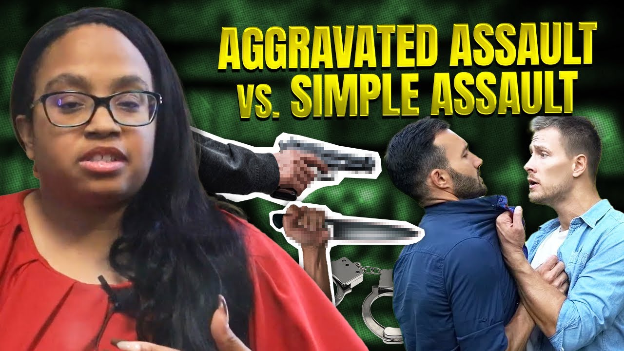 Aggravated Assault Vs Simple Assault - YouTube