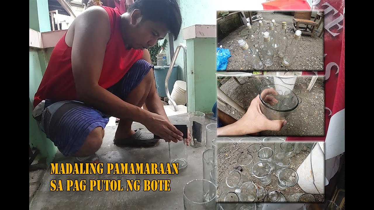 Madaling Pamamaraan sa Pag putol ng Bote - YouTube