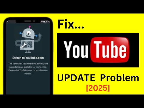 YouTube Not Working How To Fix [2025] | Youtube Update Problem [2025 ...
