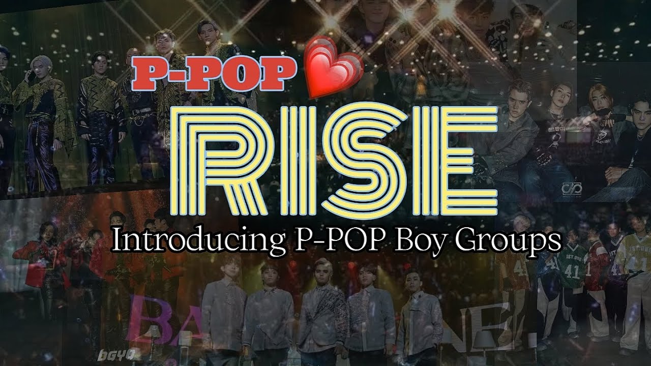 P-POP RISE| Introducing P-POP Boy Groups in This Generation - YouTube
