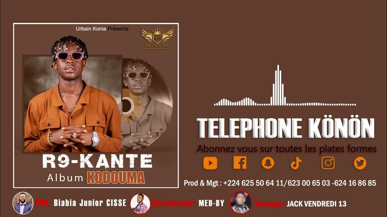 R9 Kanté Téléphone Kônôn - YouTube Music