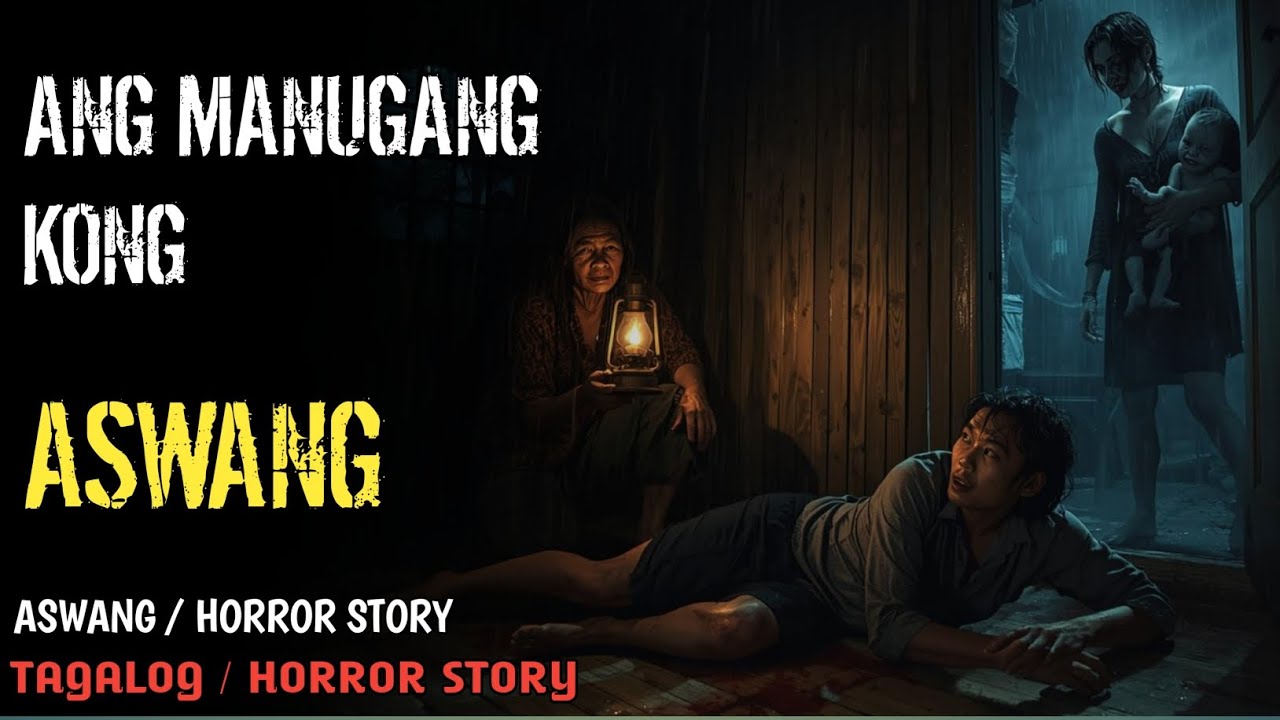 ANG MANUGANG KONG ASWANG | Tagalog Horror Story Kwentong Aswang - YouTube