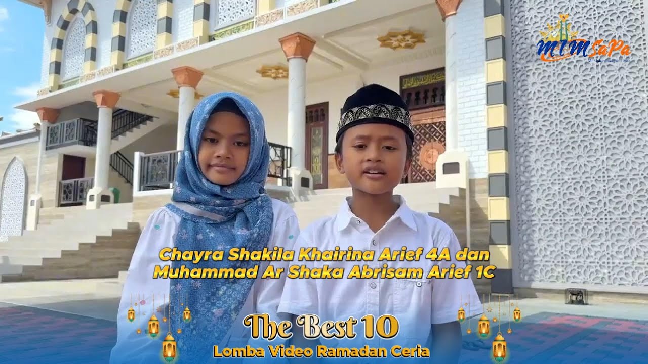 THE BEST 10 CHAYRA SHAKILA KHAIRINA ARIEF 4A DAN MUHAMMAD AR SHAKA ...