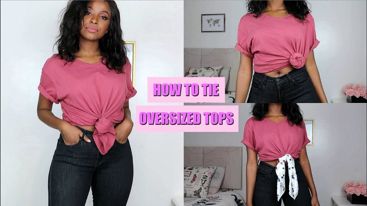 9 Hacks That ll Make Any Oversized T Shirt Look Stylish YouTube