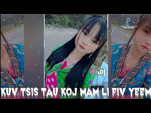 Nkauj kho siab heev kuv tsis tau koj mam li fiv yeem 2021 - YouTube