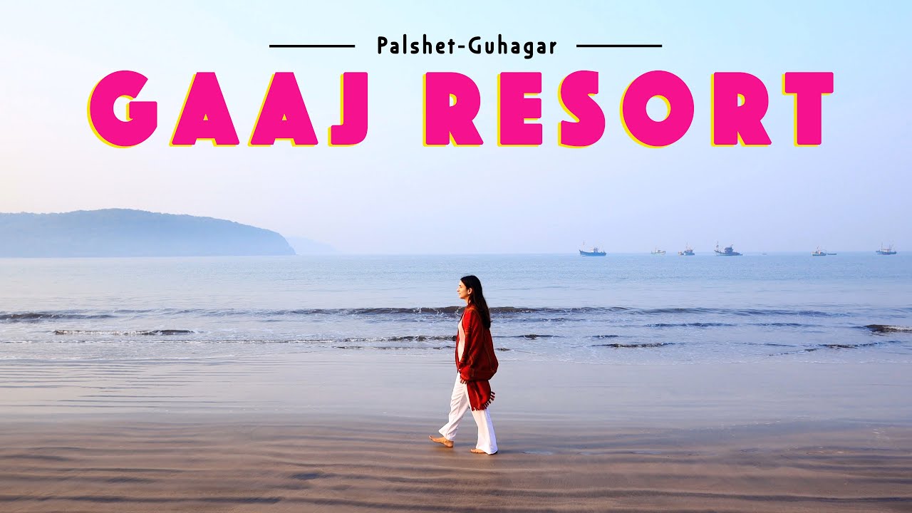 4K| Gaaj Resort | Palshet - Guhagar beach resort | Kokan diaries ...