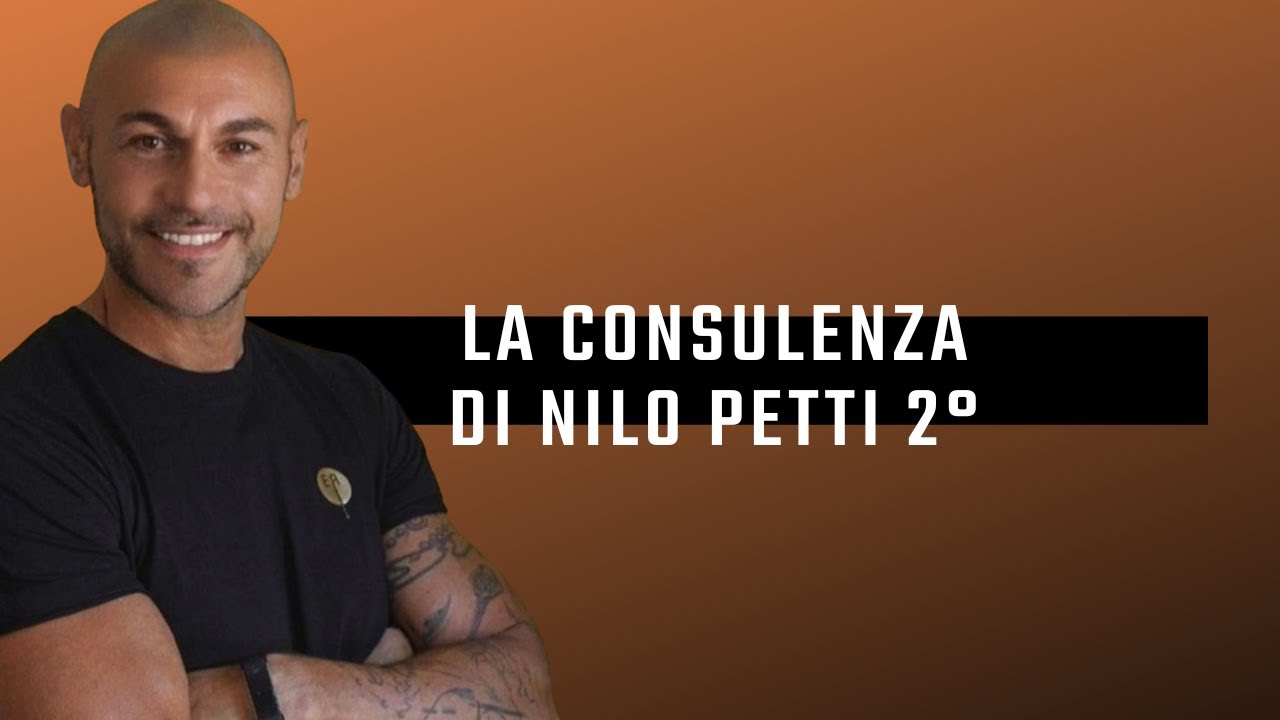 IL PERCORSO DI NILO PETTI-ADDIO PATCH-LA CONSULENZA - YouTube