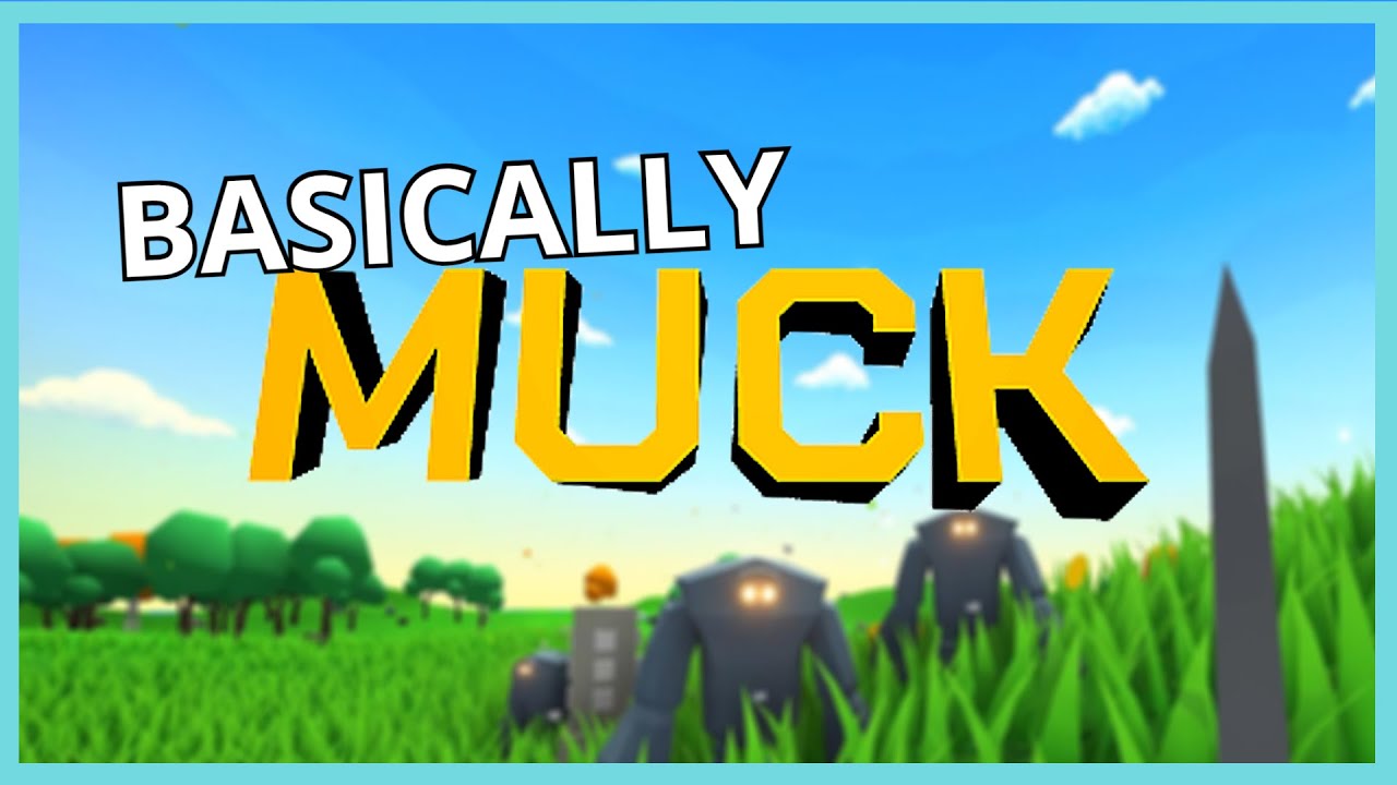 HE SUMMONED THE BIG CHUNK | Muck - YouTube