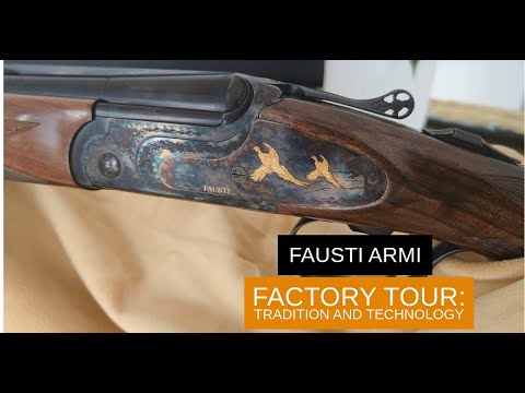 Fausti Arms: tradition and technology, a quick virtual journey to ...