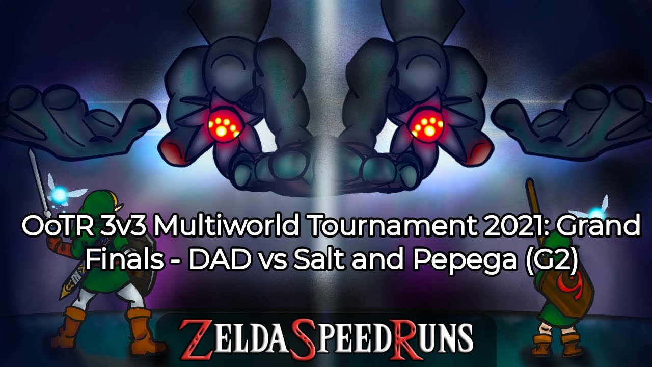 OoTR 3v3 Multiworld Tournament 2021: Grand Finals - DAD vs Salt and ...
