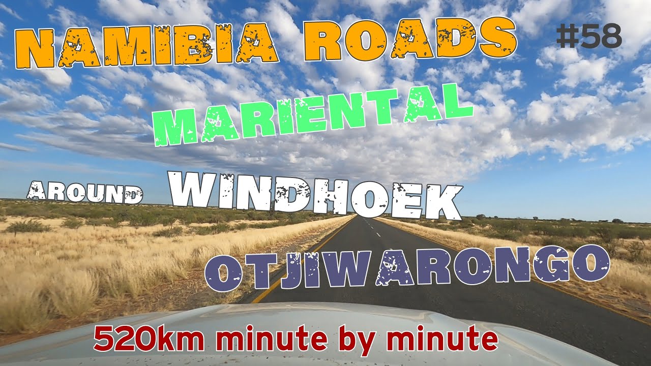 4K Driver View: Mariental to Otjiwarongo via Windhoek along the B1 ...