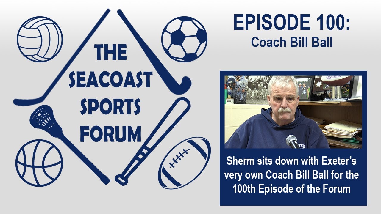 Episode 100: Coach Bill Ball - YouTube