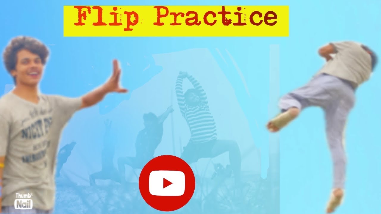 Flip practice vlog (part 2 ) 👌😜😜#vlog6 - YouTube