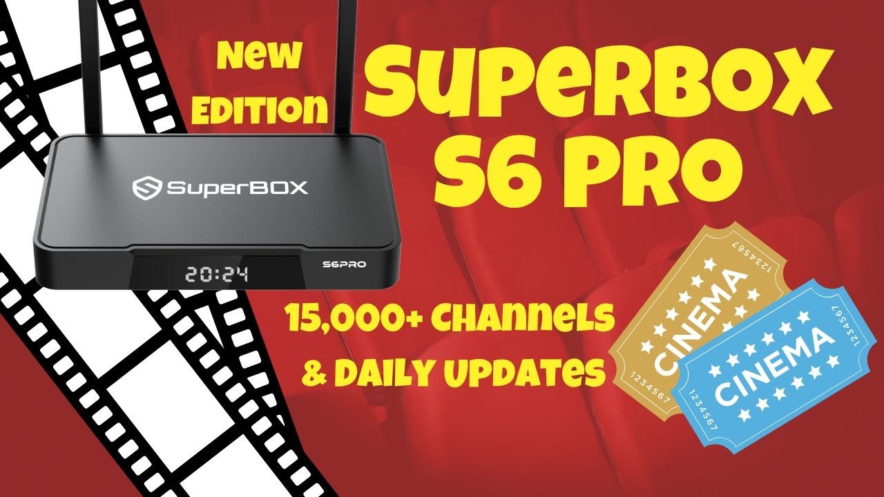 SuperBox S6 Pro (2024 Edition) Review: 15,000+ Channels & Daily Updates ...