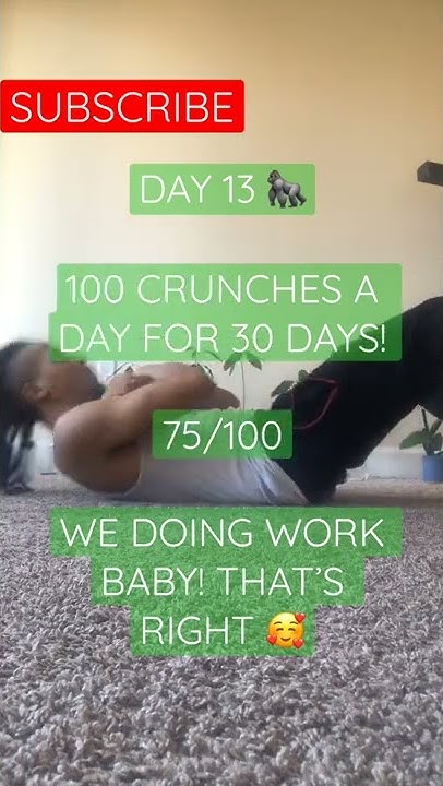 100 Crunches A Day For 30 Days Day 13 75 Youtube