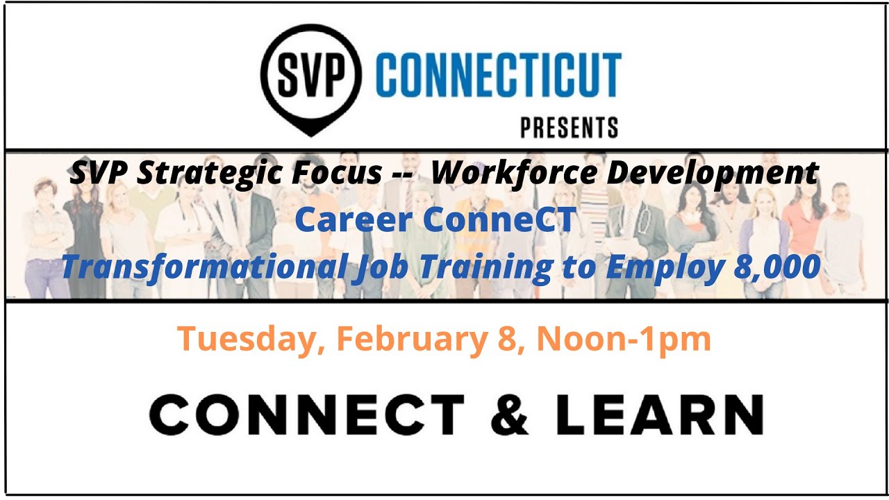 Connect and Learn: Career ConneCT - Transformational Job Training to ...