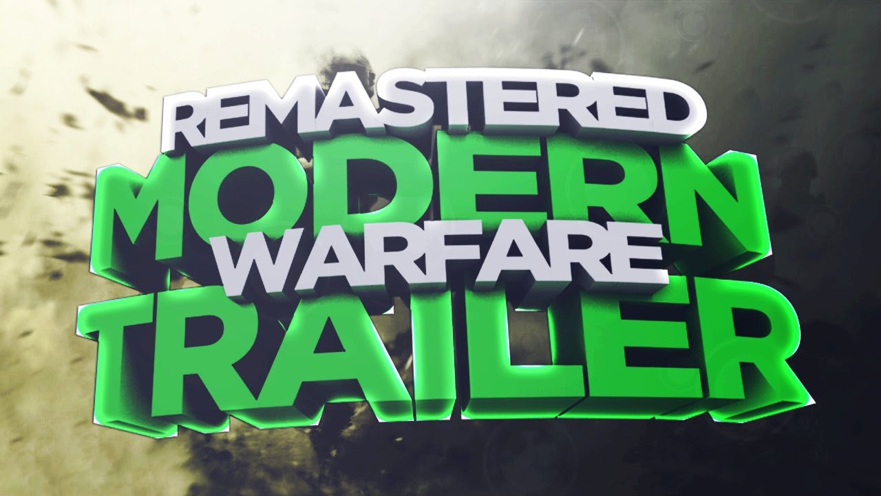 MODERN WARFARE REMASTERED TRAILER! - YouTube