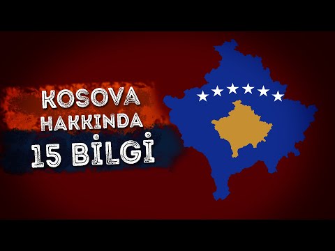 KOSOVA HAKKINDA 15 BİLGİ