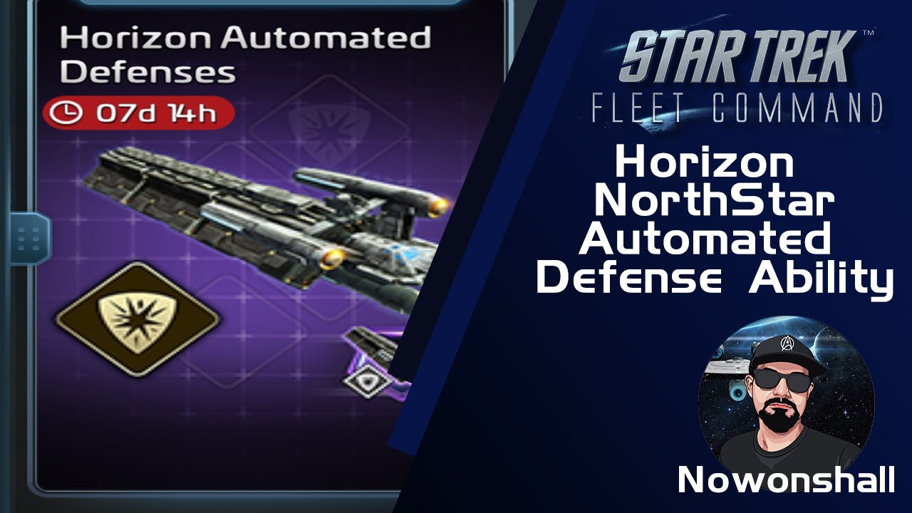 Star Trek - Fleet Command - Horizon NorthStar Auto Defense Ability ...