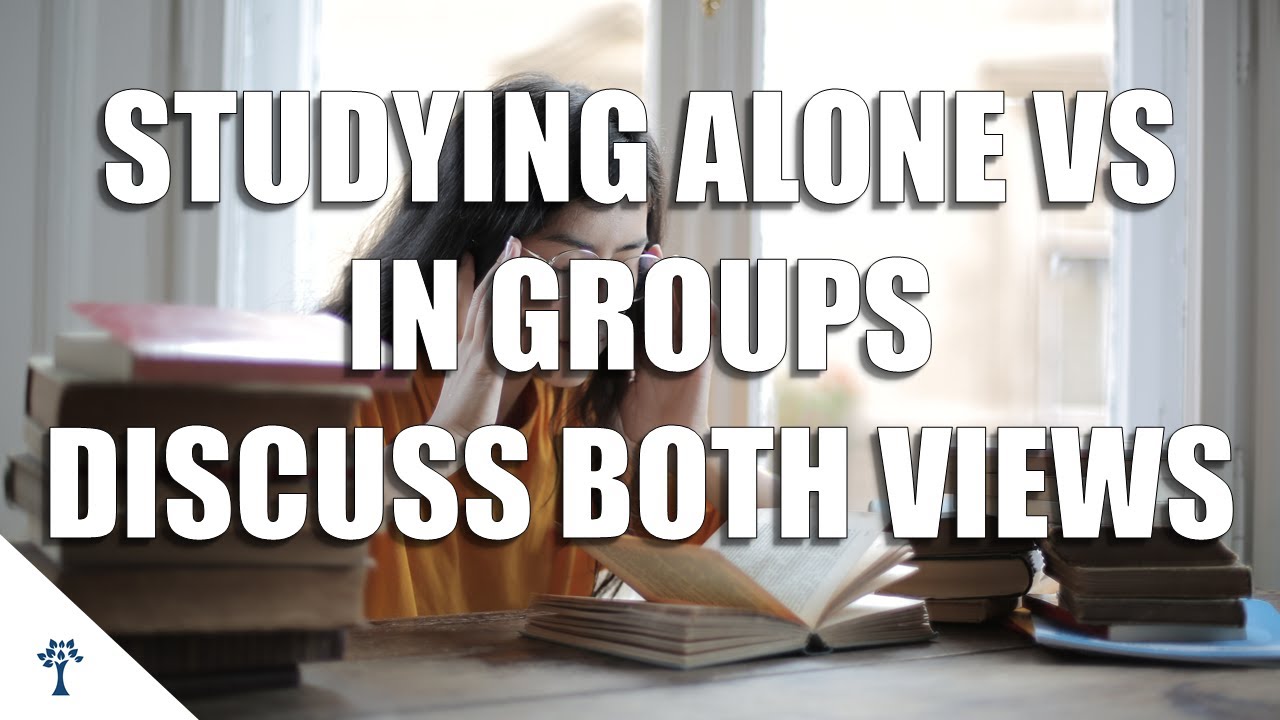 [Writing] Studying alone vs in groups - Core idea #3 (Partly-agree ...