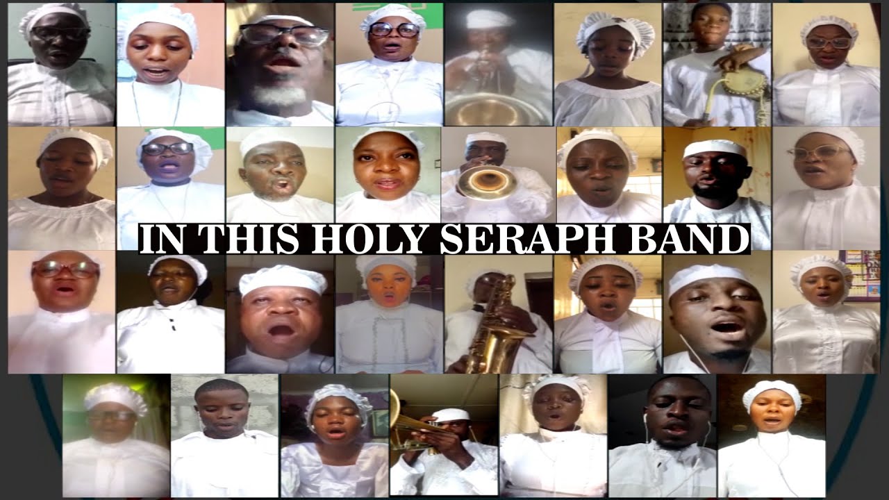 "IN THIS HOLY SERAPH" BAND BY ZION PRAISE VIRTUAL CHOIR - YouTube