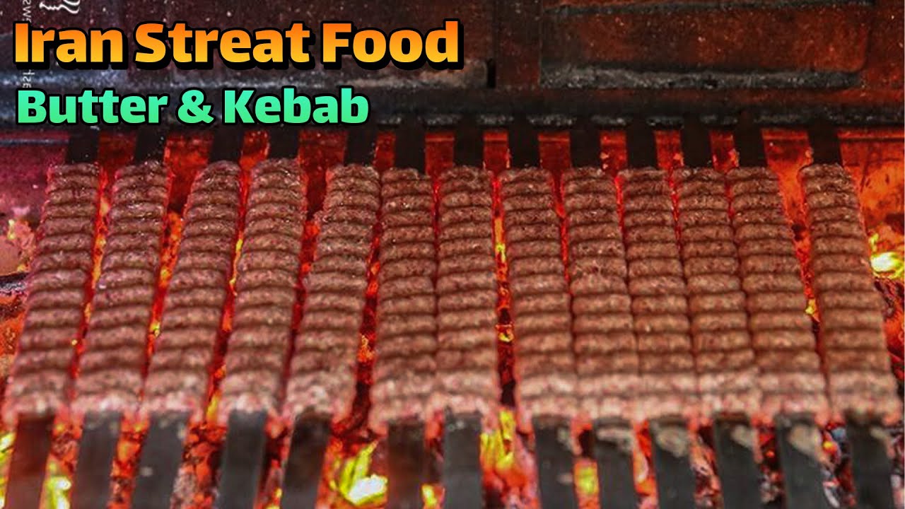 Iranian Kebab Street Food 🤩 Butter and kebab 😋 Kareh kebab iran 😍 ...