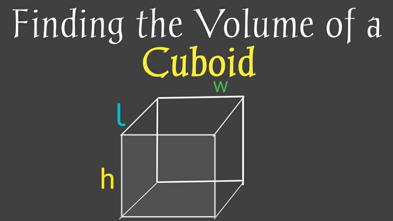 How to Find Volume of a Cuboid || Volume Of a Cuboid - YouTube