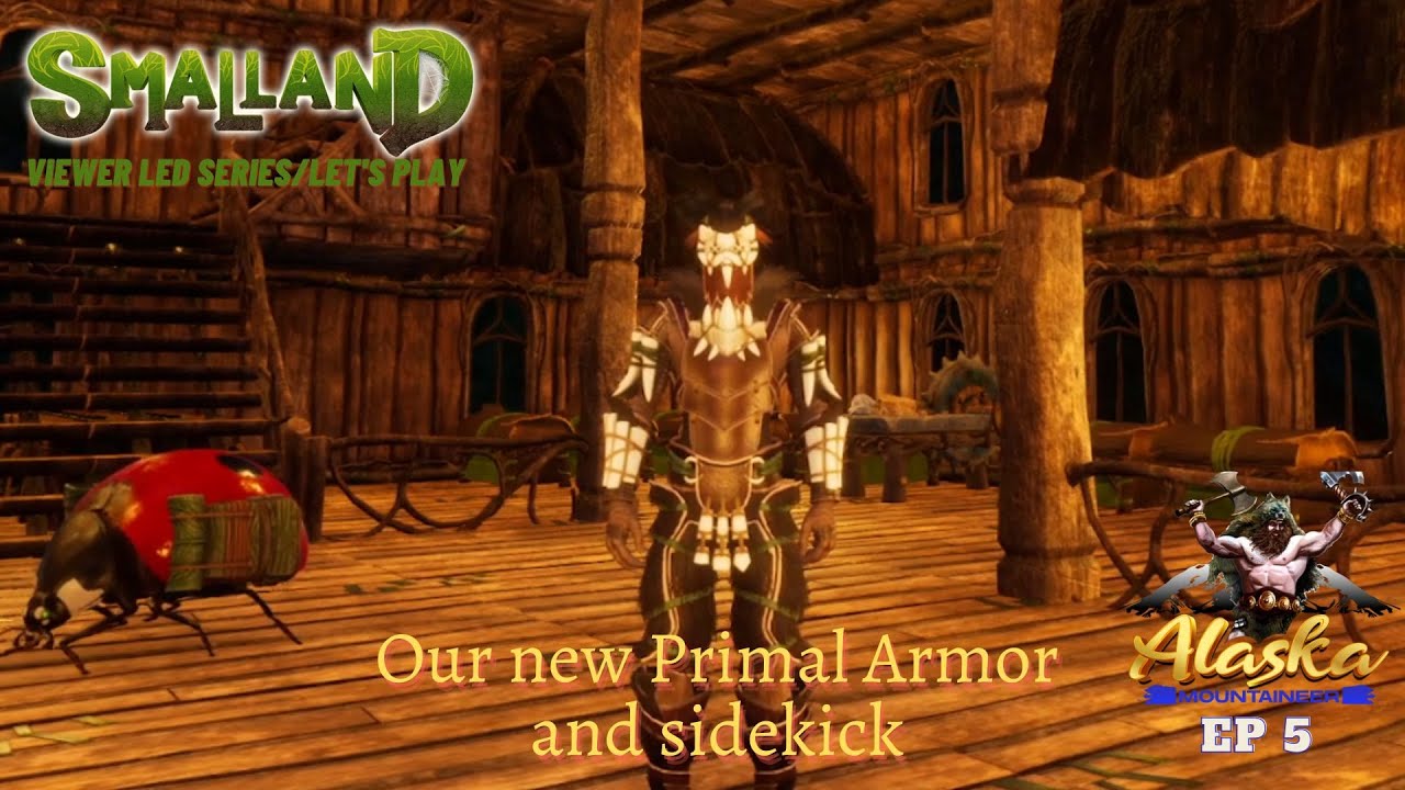 Smalland: Survive the Wilds Let's Play - EP5 Our new Primal Armor and ...