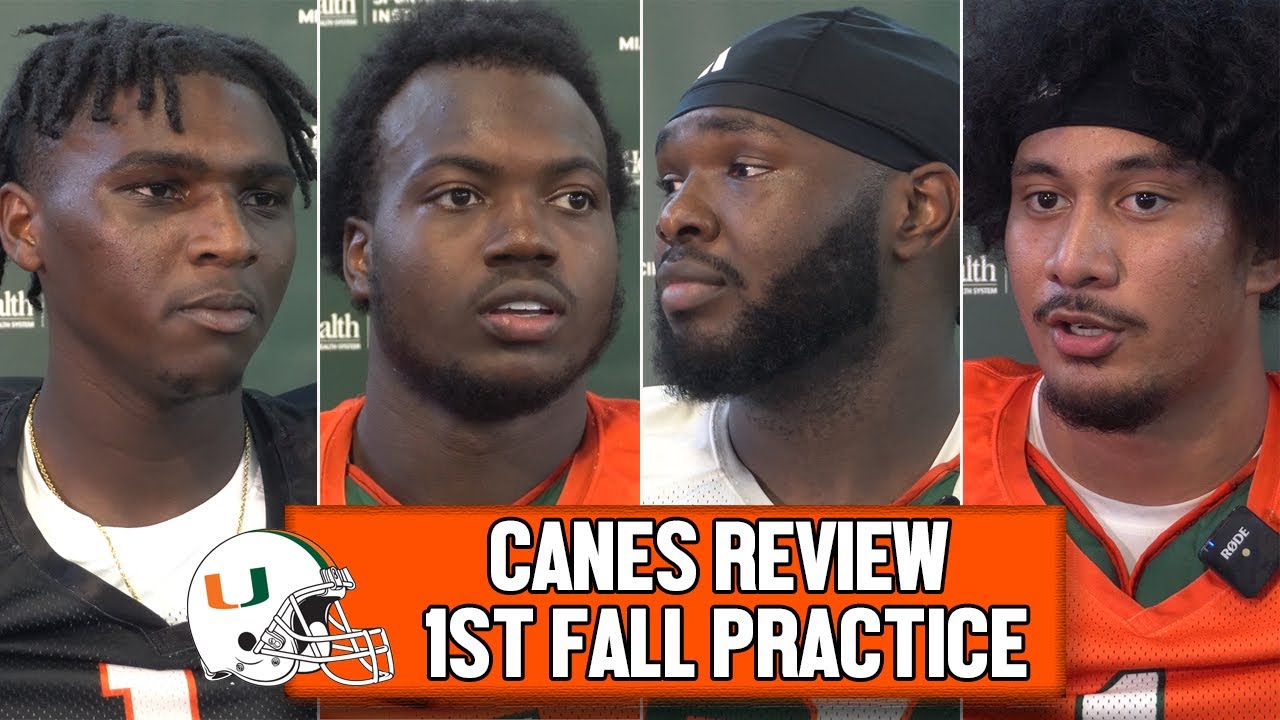 Cam Ward, Rueben Bain, Jalen Rivers & Francisco Mauigoa on 1st Fall ...