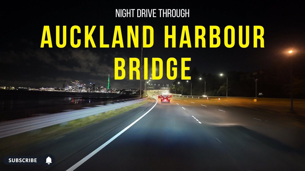 New Zealand Auckland Harbour Bridge Drive Through with City Views - YouTube