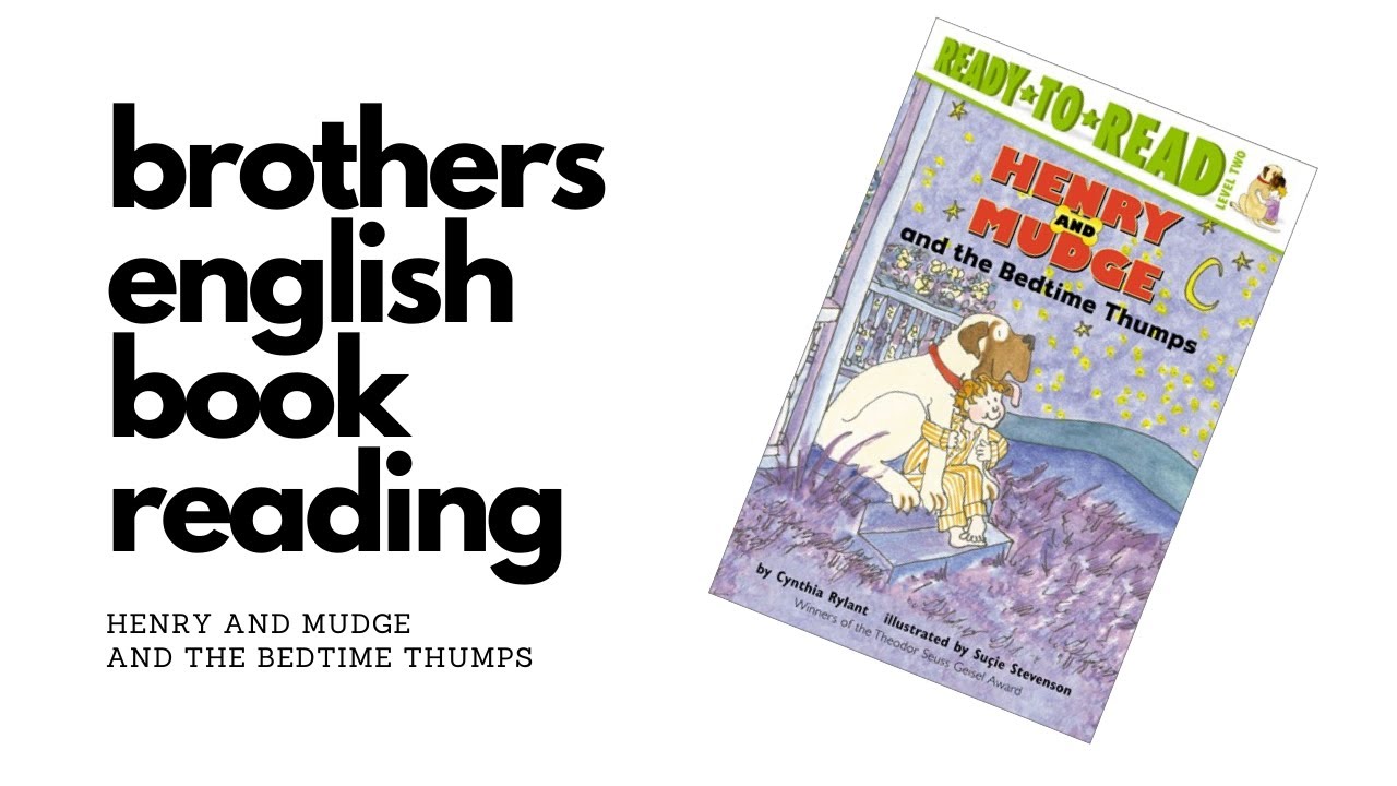 Henry and Mudge and the Bedtime Thumps by No.2 - YouTube