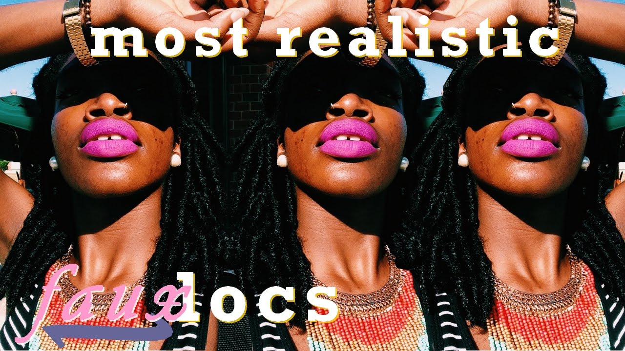 Most REALISTIC Faux Locs | Lauryn Hill/Freeform inspired - YouTube
