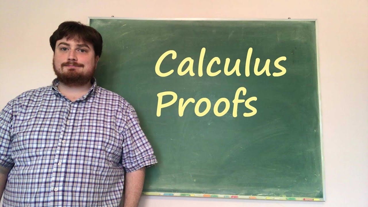 Calculus Proofs - YouTube