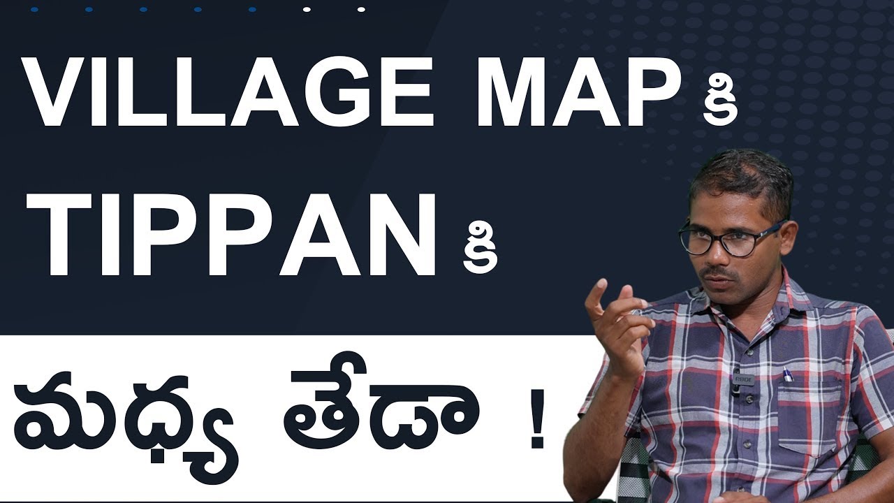 The difference between Tippan and Village map || RNR Civil Surveyors ...