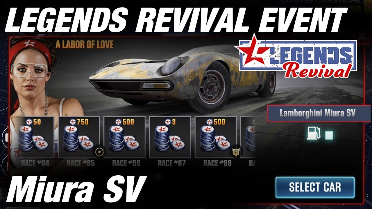 CSR2 | A LABOR OF LOVE | LEGENDS REVIVAL Miura SV Event info - YouTube