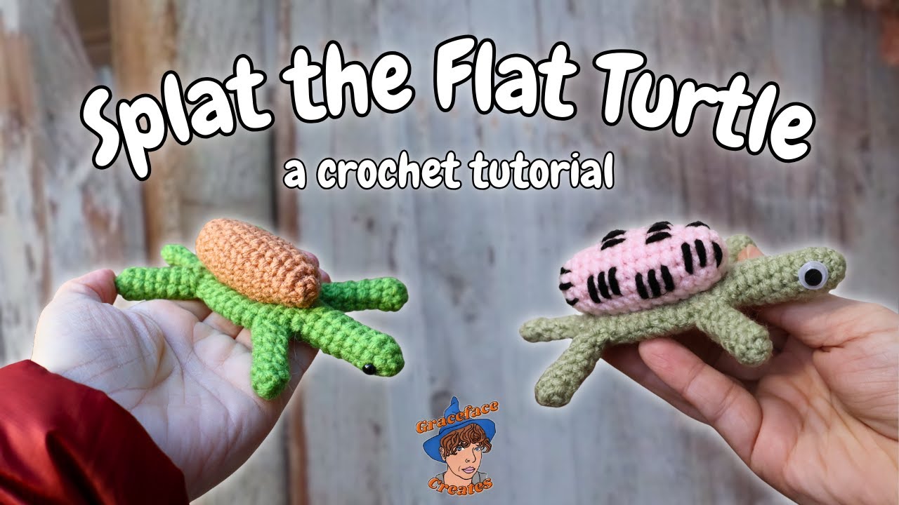 Splat the Flat Turtle crochet tutorial - YouTube