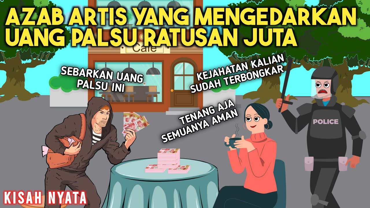 AZAB ARTIS YANG MENGEDARKAN UANG PALSU RATUSAN JUTA! | SINETRON KISAH NYATA - YouTube
