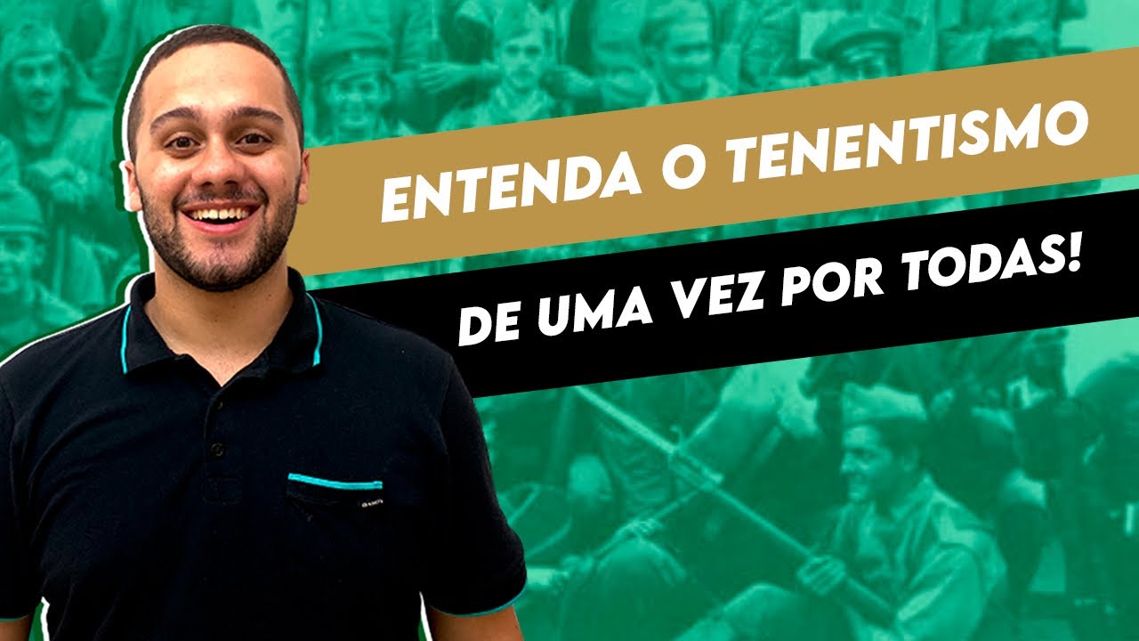 ENTENDA O TENENTISMO DE UMA VEZ POR TODAS - SOS História {Prof.Pedro ...