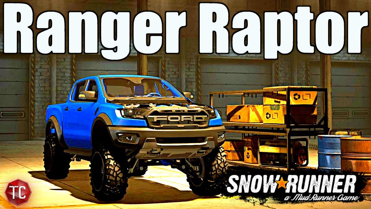 SnowRunner: NEW Ford Ranger RAPTOR! - YouTube
