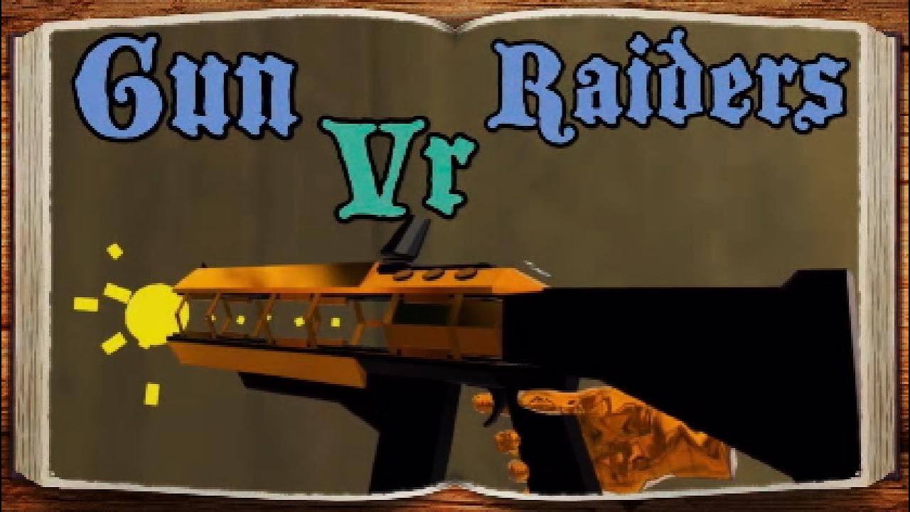 The Golden Laser | Gun Raiders VR - YouTube