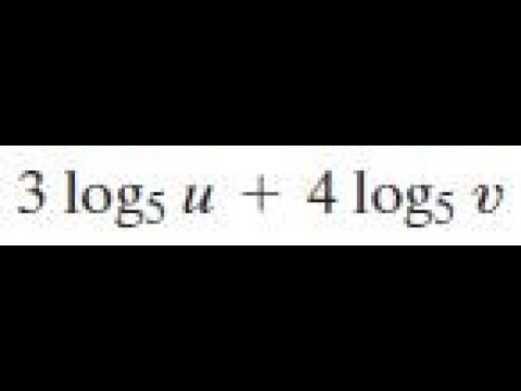 3log,5 u + 4log,5 v - YouTube