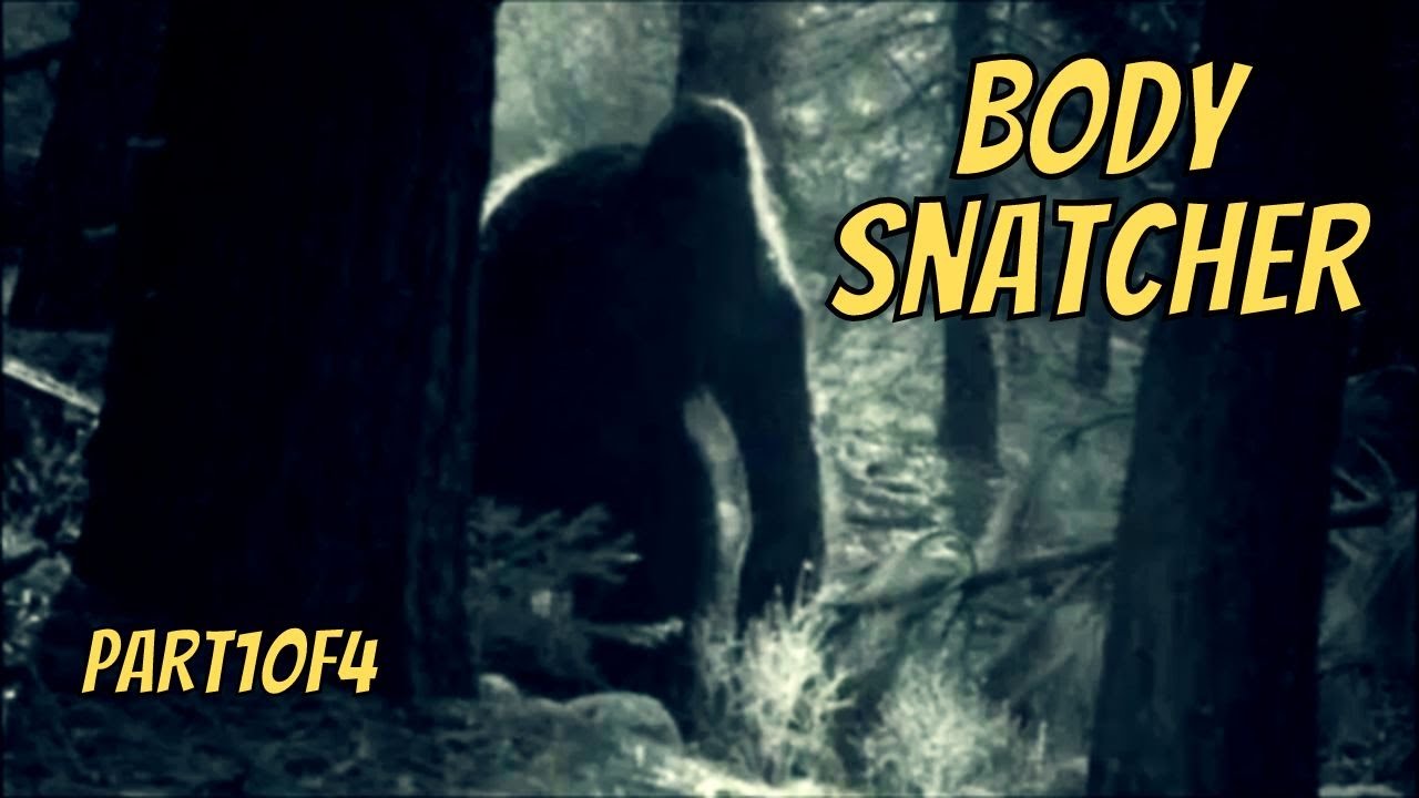 (Prt1of4) Body Snatcher Mystery (True Story!) - YouTube
